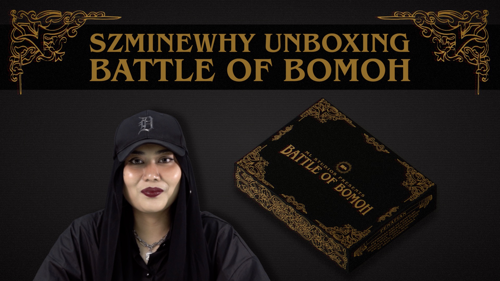 Szminewhy Unboxing Battle of Bomoh – ML Studios